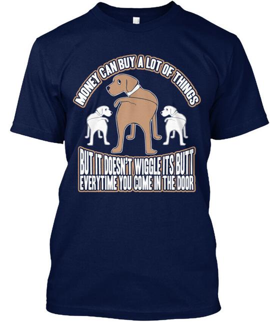 Wiggle Its Butt Money Can Buy A Lot Of Things But T-Shirt – TeeFC
